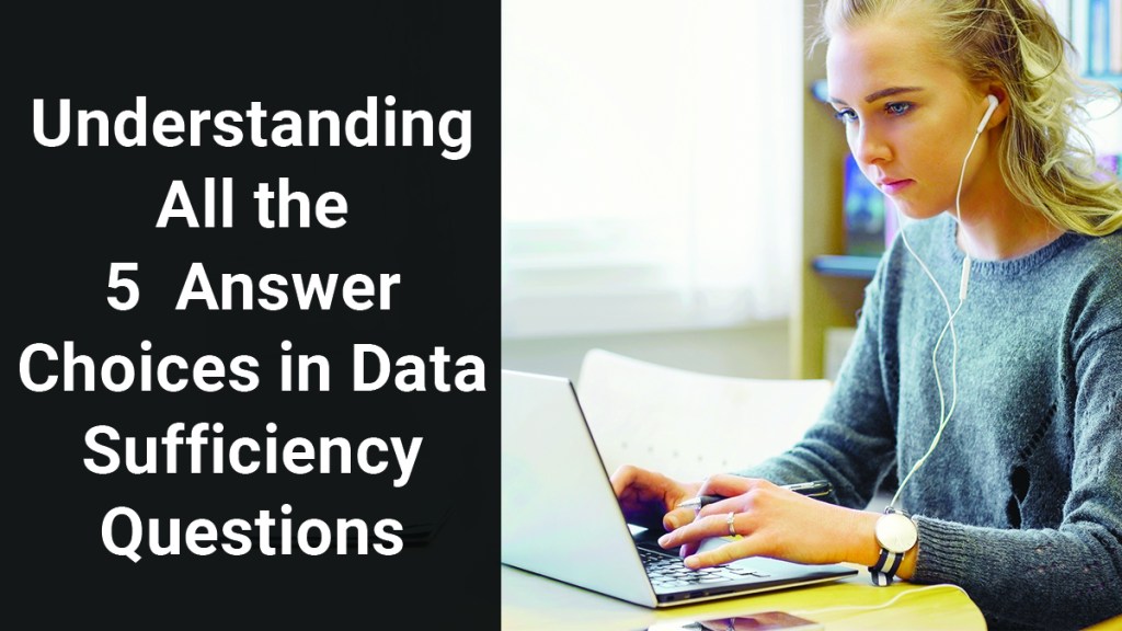 Solving Data Sufficiency Questions Using Expert Tips – Blog – GMATWhiz